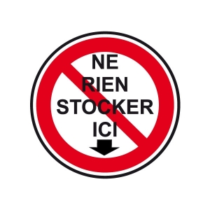 Panneau PVC Ø 150 mm "Ne rien stocker ici" - panneau panonceau plaque ...